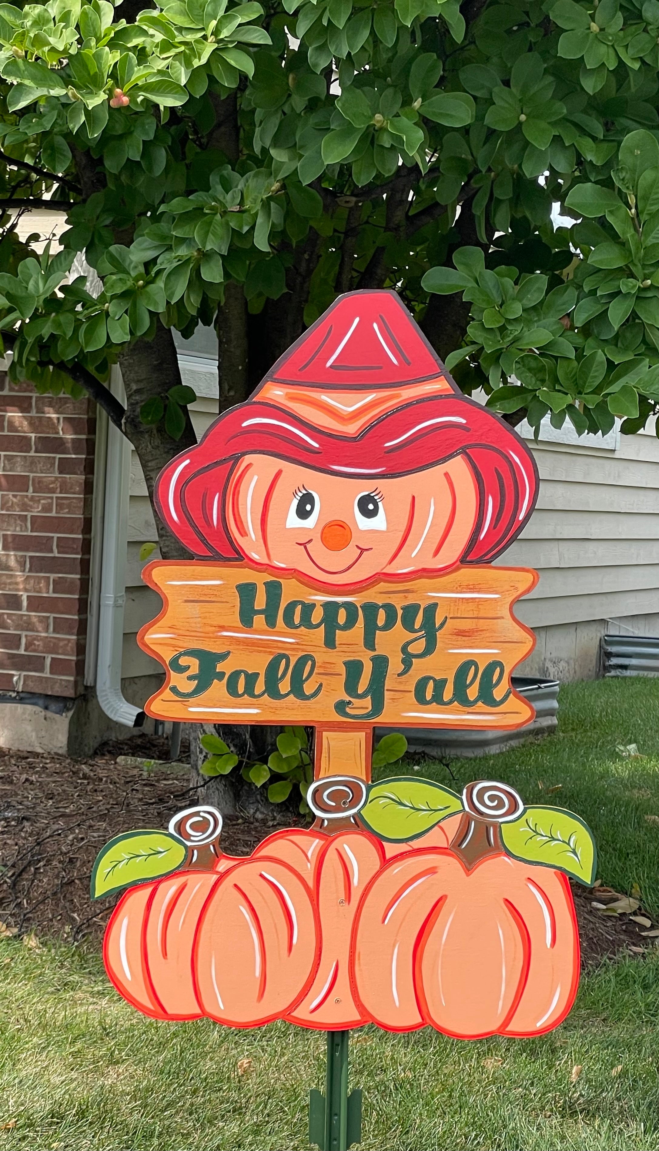 Happy Fall Y'All Sign – Seasonal Yard Art, LLC